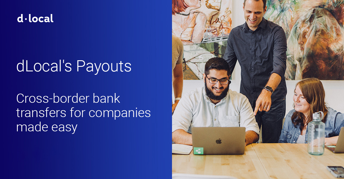 Payouts solution to start processing payments | dLocal